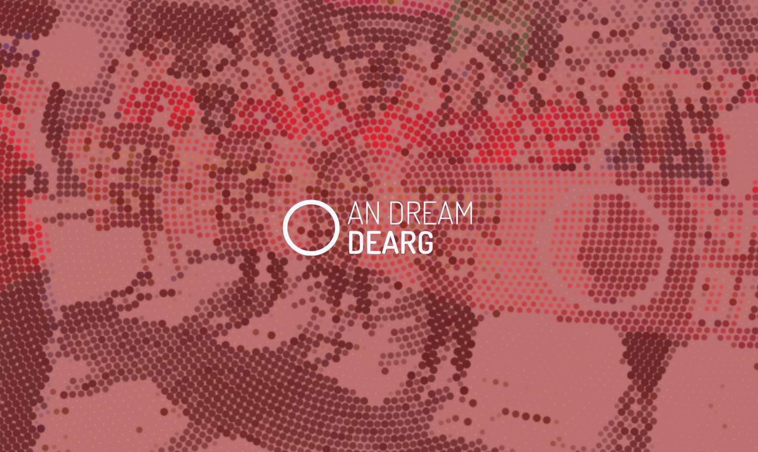 Info | An Dream Dearg